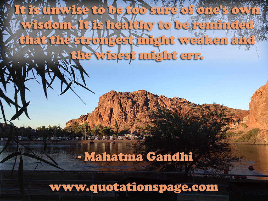 Quote Details: Mahatma Gandhi: It is unwise to... - The Quotations Page